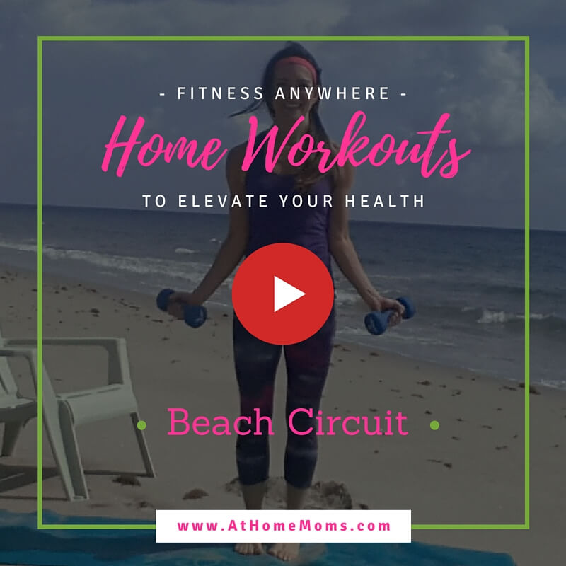 Beach Babe Circuit Workout - At Home Moms